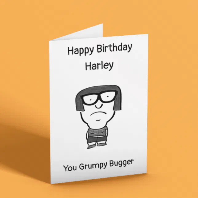 Grumpy Bugger Customisable Birthday Card | Zazzle Grumpy Bugger Customisable Birthday Card | Zazzle