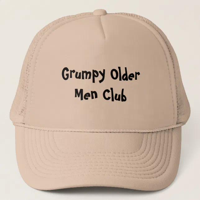 Grumpy Older Men Trucker Hat | Zazzle