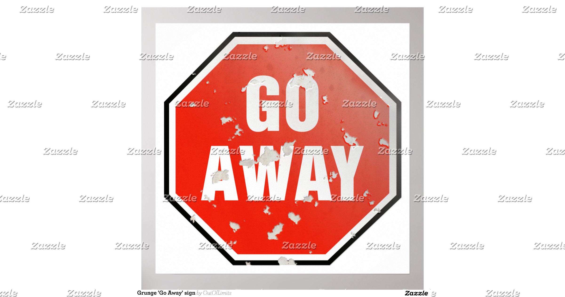 grunge_go_away_sign_poster-r6c3cbd4400224bb4a848785b1a662ec9_fqao_8byvr ...