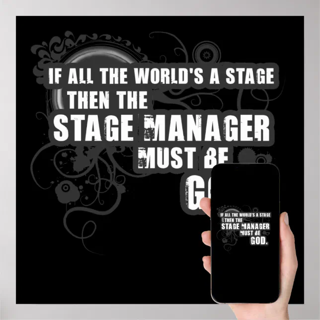 Grunge Stage Manager God Poster | Zazzle