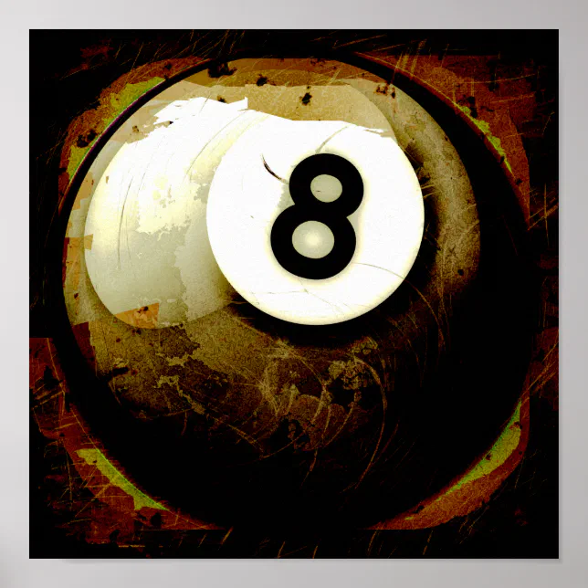 Grunge Style 8 Ball Poster | Zazzle