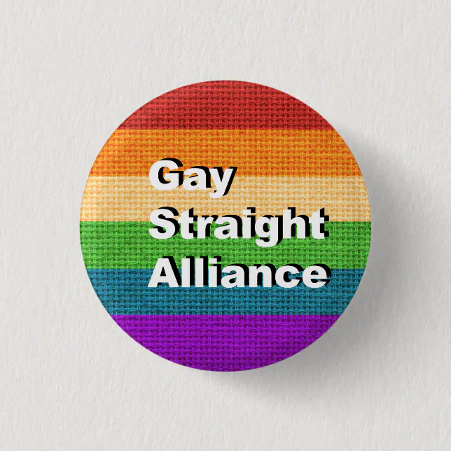 GSA - Gay Straight Alliance Ally Button Pin | Zazzle