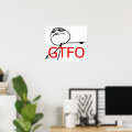 GTFO Get Out Guy Rage Face Comic Meme Poster | Zazzle