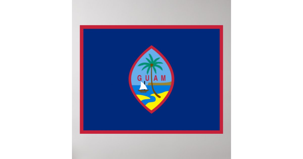 Guam Flag Poster | Zazzle