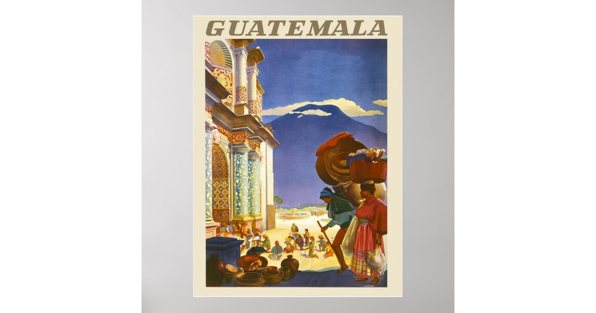Guatemala Poster | Zazzle