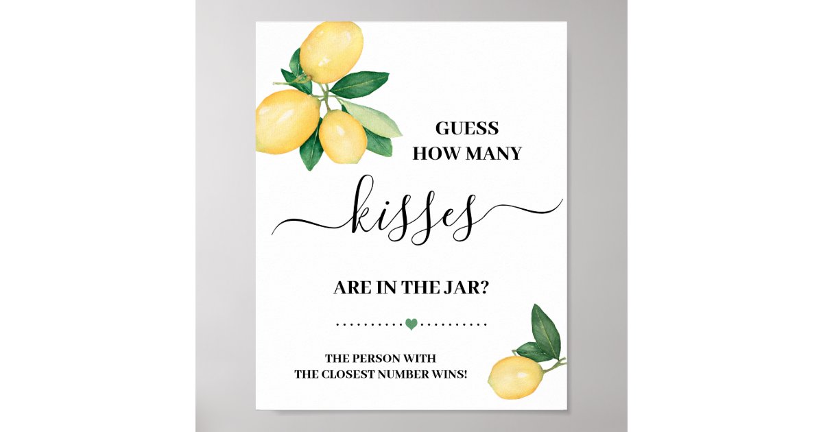 Guess How Many Kisses Lemons Shower Game Sign | Zazzle