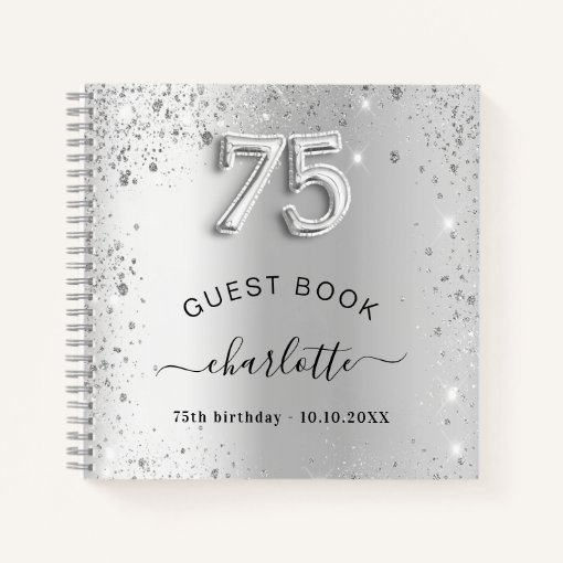 Guest book 75th birthday silver glitter name | Zazzle