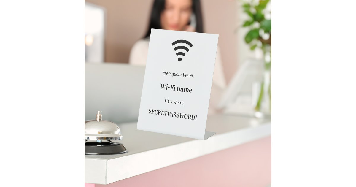 Guest customer wifi network password pedestal sign | Zazzle