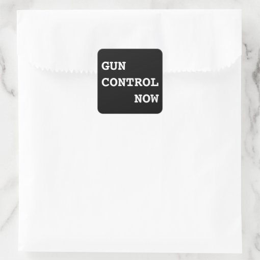 Gun Control Now, bold white text on black Square Sticker | Zazzle