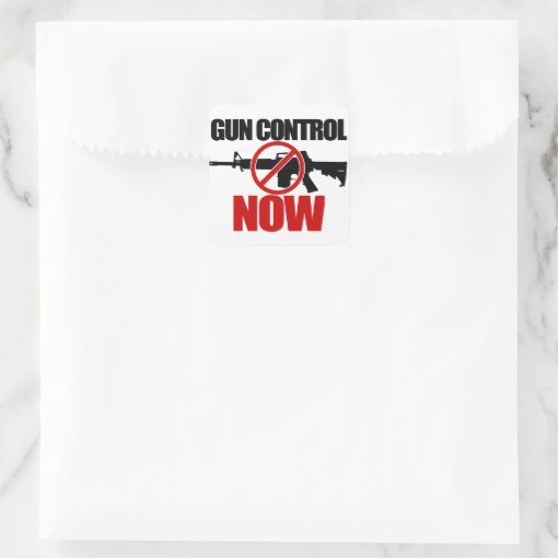 Gun Control NOW! Square Sticker | Zazzle