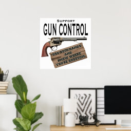 Gun Control Poster | Zazzle