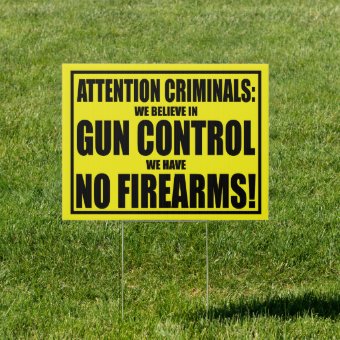 Gun Control Yard Sign | Zazzle