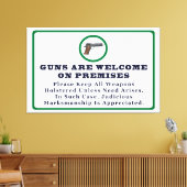 Guns Are Welcome On Premises Sign | Zazzle