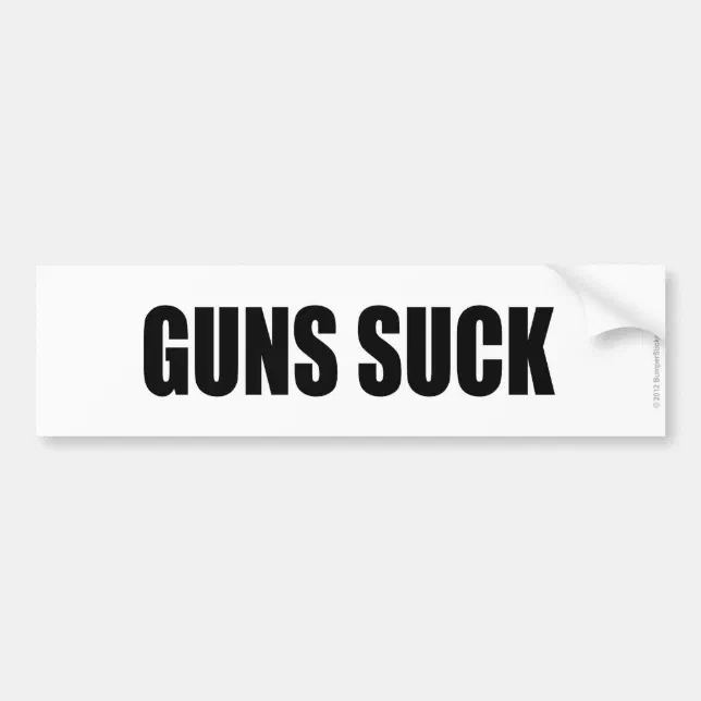 GUNS SUCK anti-gun bumper sticker | Zazzle