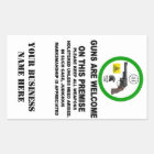 Guns Are Welcome On Premises Sign Square Sticker | Zazzle.com