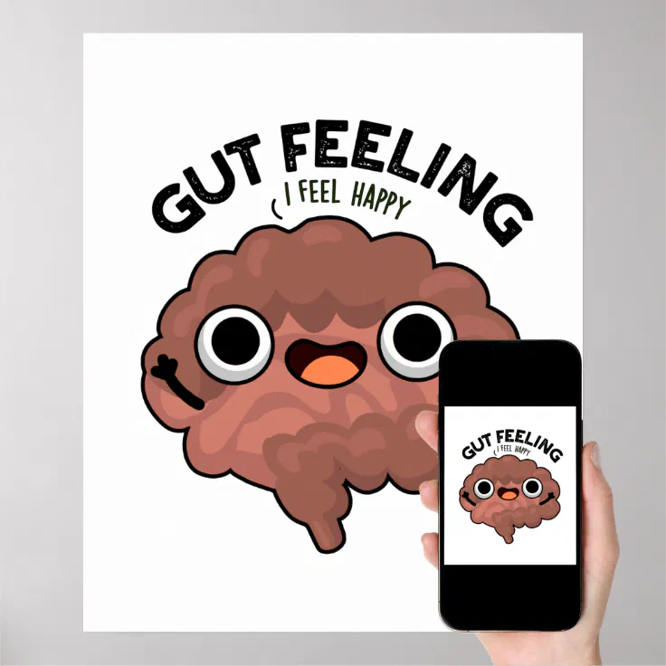 Gut Feeling Funny Anatomy Intestine Pun Poster | Zazzle