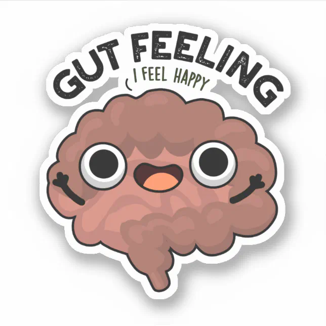 Gut Feeling Funny Anatomy Intestine Pun Sticker | Zazzle
