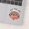 Gut Feeling Funny Anatomy Intestine Pun Sticker | Zazzle
