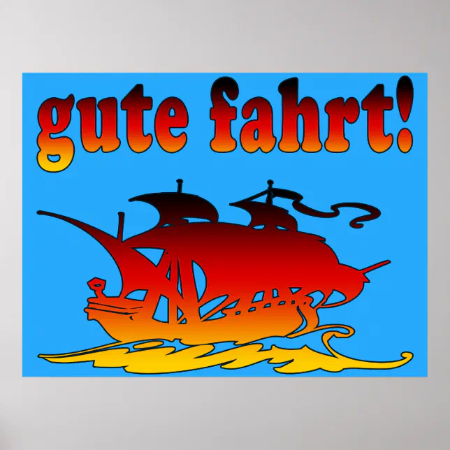 Gute Fahrt Good Trip in German Vacations Travel Poster | Zazzle