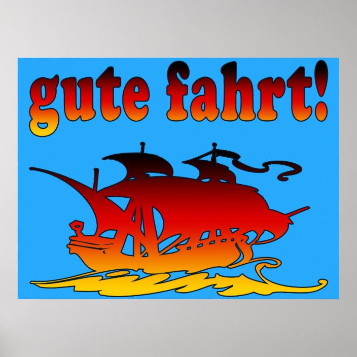Gute Fahrt Good Trip in German Vacations Travel Poster | Zazzle.com