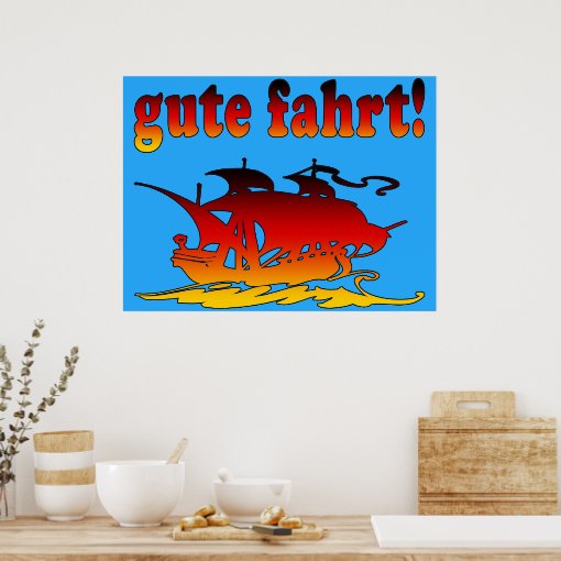 Gute Fahrt Good Trip in German Vacations Travel Poster | Zazzle
