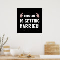 Guy Getting Married Poster | Zazzle