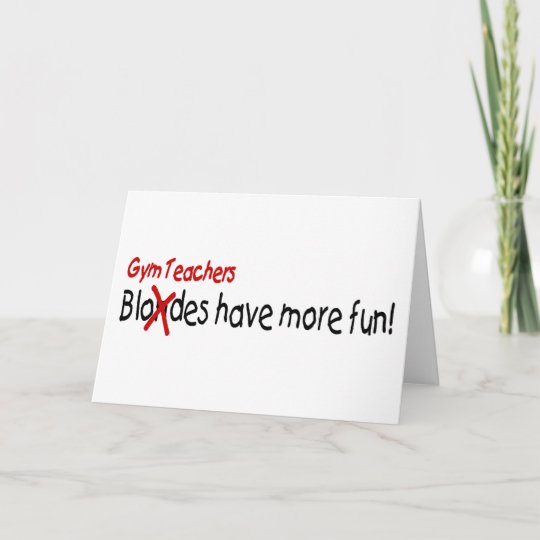 Gym Teachers Have More Fun Thank You Card | Zazzle.com