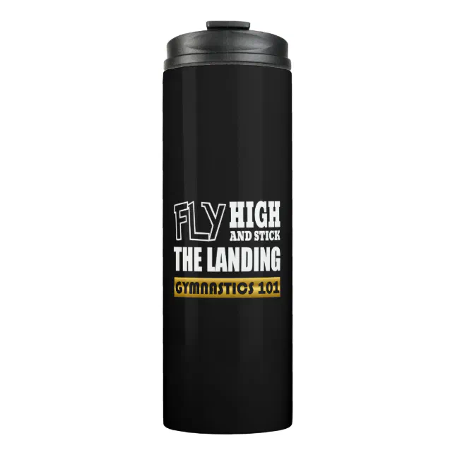 Gymnastics 101 Fly High - Bar Gymnast Thermal Tumbler | Zazzle