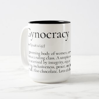 Gynocracy Definition & Feminist Fist Funny Two-Tone Coffee Mug | Zazzle