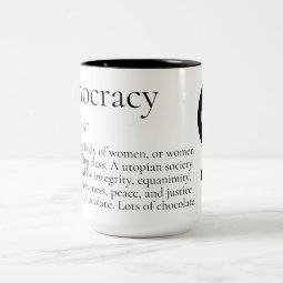 Gynocracy Definition & Feminist Fist Funny Two-Tone Coffee Mug | Zazzle