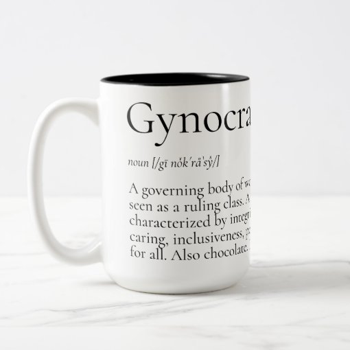 Gynocracy Definition & Feminist Fist Funny Two-Tone Coffee Mug | Zazzle