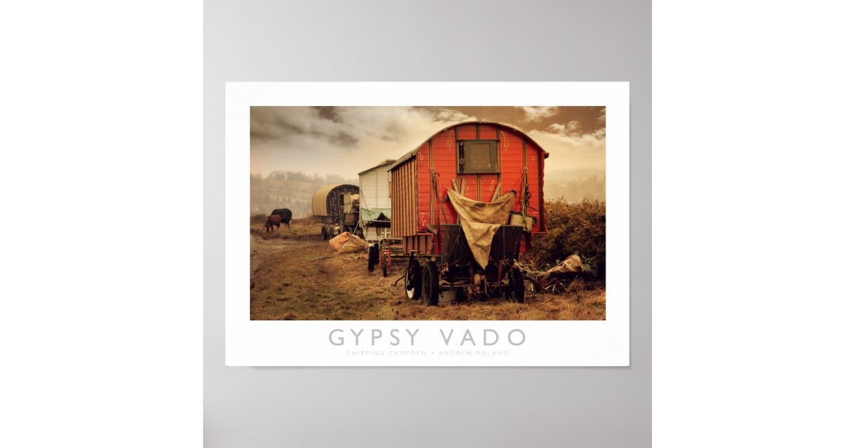 Gypsy Vado Poster | Zazzle