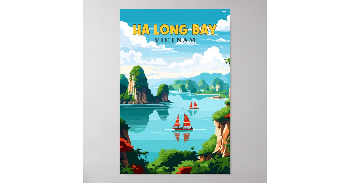 Ha Long Bay Vietnam Travel Art Vintage Poster | Zazzle