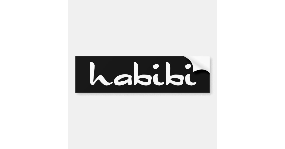 habibi bumper sticker | Zazzle