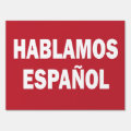 Hablamos Español We Speak Spanish Yard Sign | Zazzle