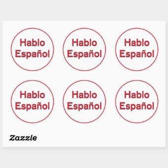 Hablo Español - I Speak Spanish Classic Round Sticker | Zazzle
