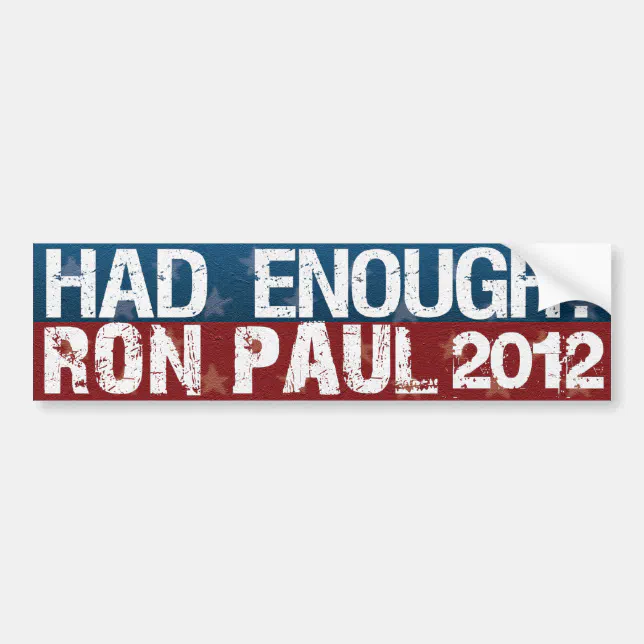 Had Enough Bumper Sticker | Zazzle