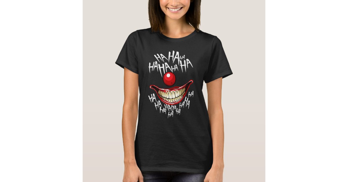 Haha Creepy Laugh Of Halloween Evil Killer Scary C T-Shirt | Zazzle