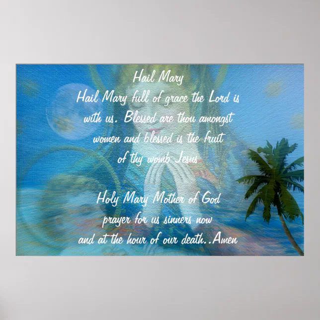 HAIL MARY PRAYER BEAUTIFUL POSTER | Zazzle