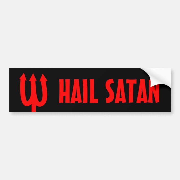 Hail Satan bumper sticker with red devils fork | Zazzle.com