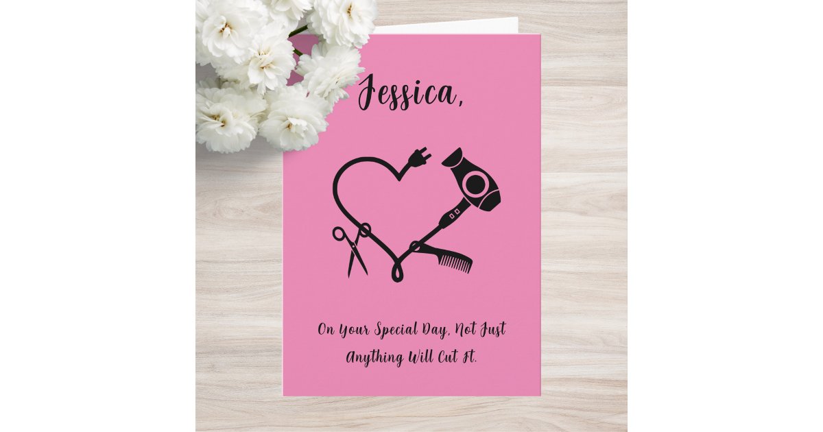 Hairdresser Birthday Card | Zazzle