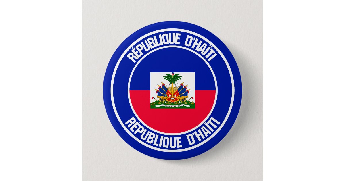 Haiti Round Emblem Button | Zazzle