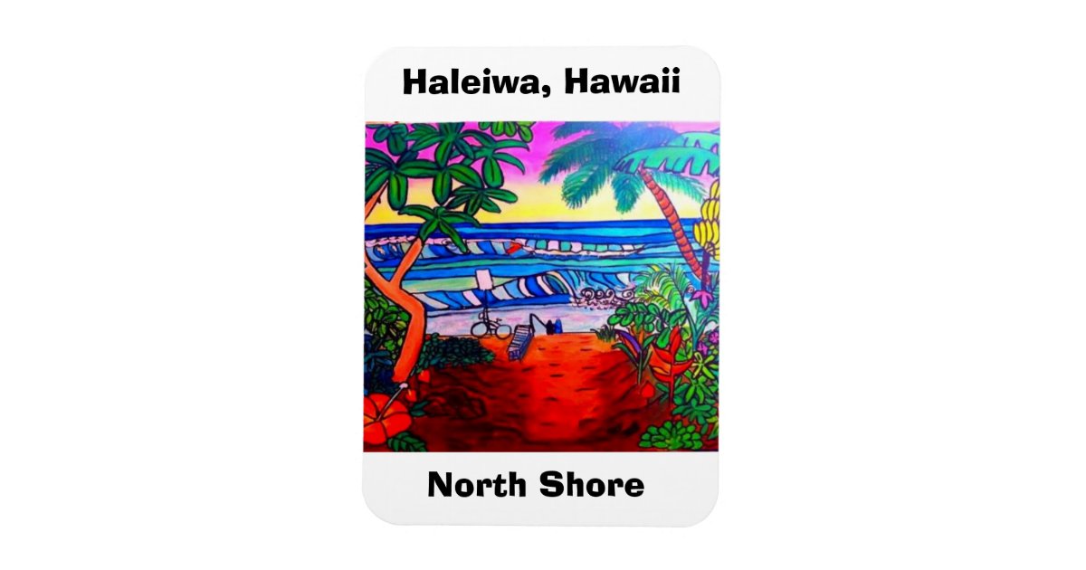 Haleiwa Hawaii Oahu Aloha Magnet | Zazzle