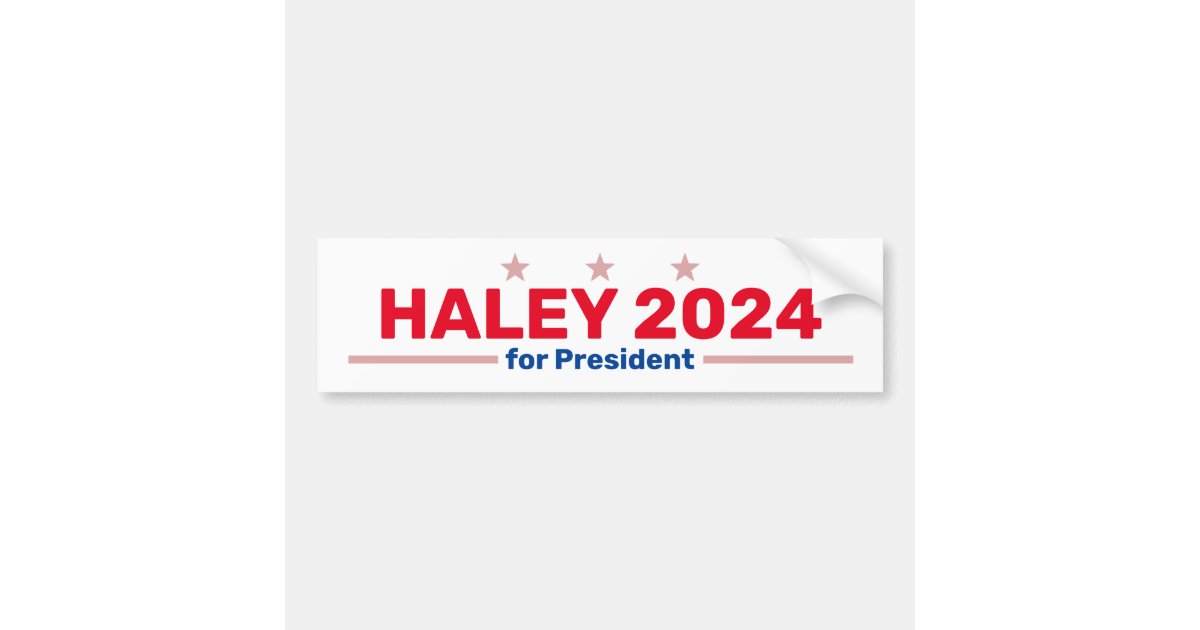 Haley 2024 bumper sticker | Zazzle