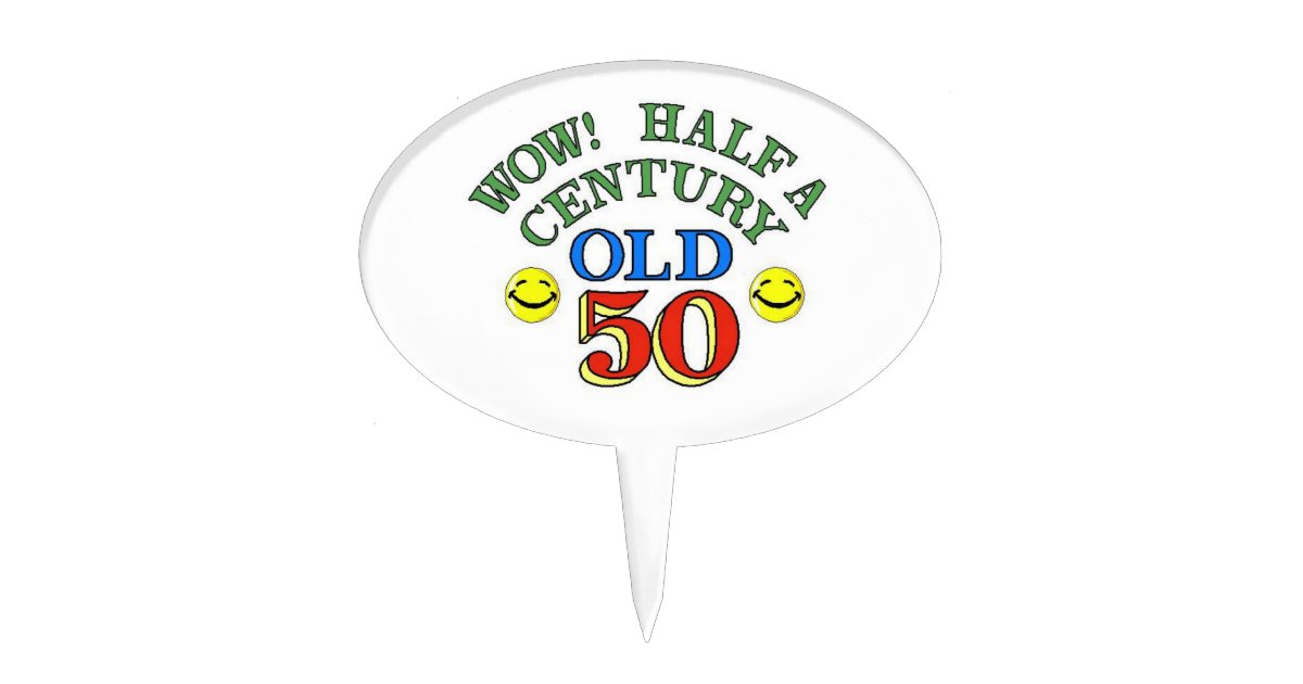 Half a Century 50th Birthday Cake Topper | Zazzle
