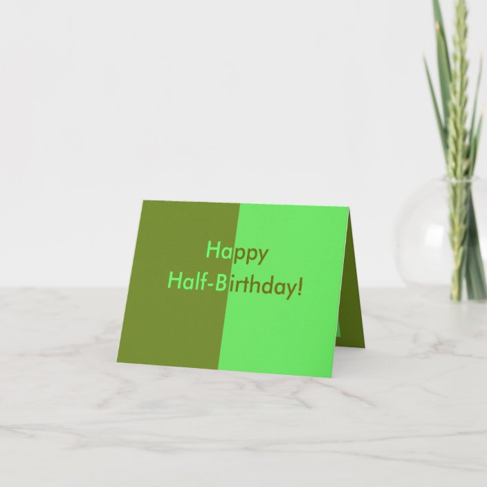 Half-birthday Card | Zazzle.com