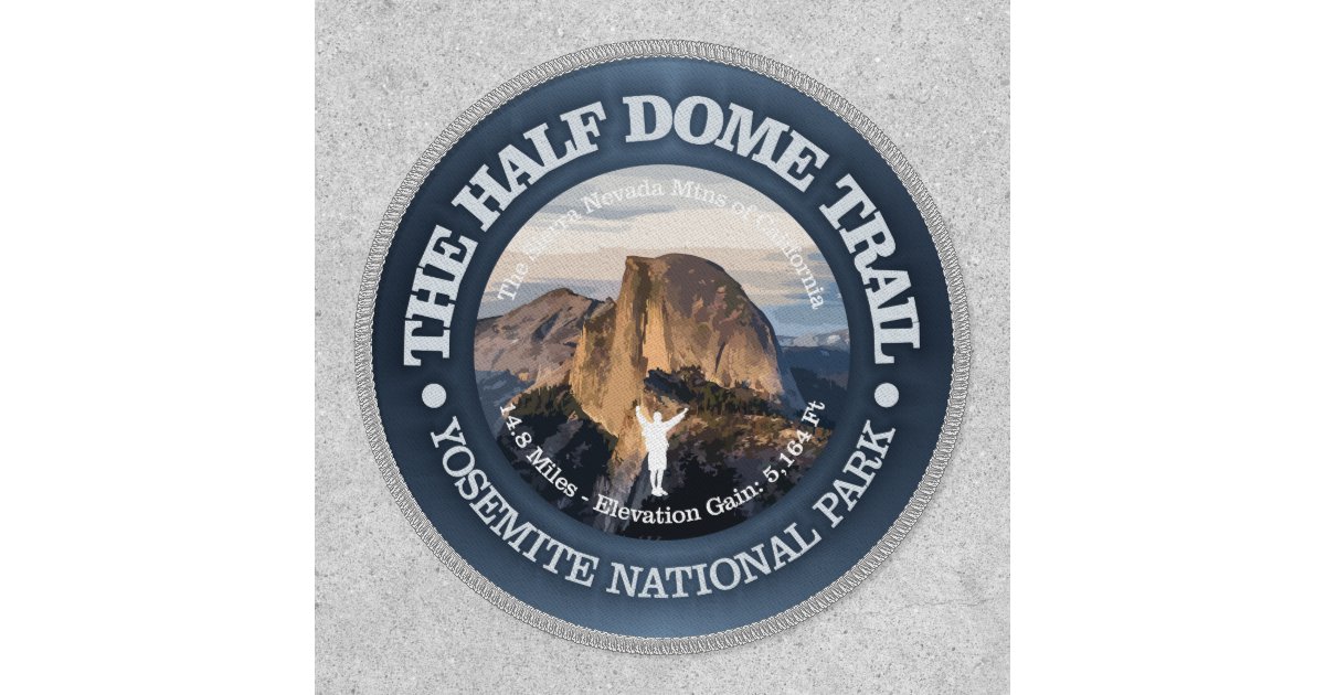 Half Dome Trail Patch | Zazzle