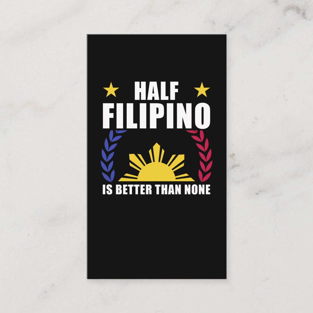 Half Filipino American Philippines Pinoy Pinay Business Card | Zazzle
