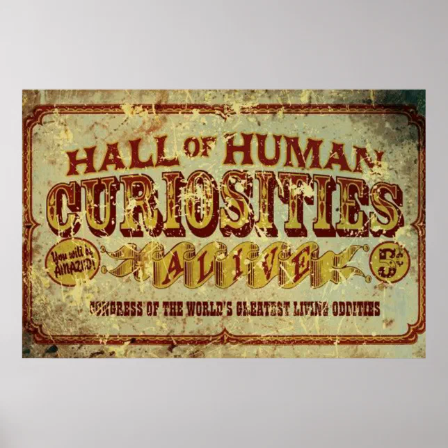 Hall of Human Curiosities Poster | Zazzle
