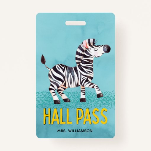 Hall Pass Cute Zebra Classroom Teacher Badge | Zazzle
